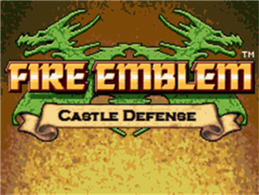 Fire Emblem Castle Defense - LaunchBox Games Database