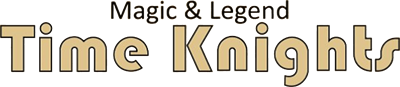 Magic & Legend: Time Knights Images - LaunchBox Games Database