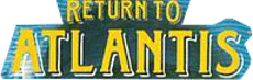 Return to Atlantis Images - LaunchBox Games Database