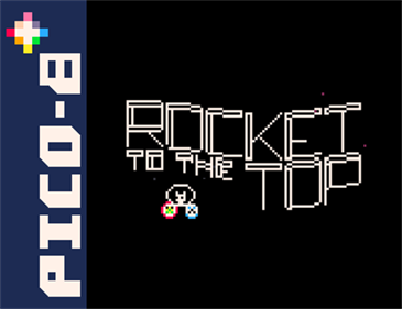 Rocket to the Top Details - LaunchBox Games Database