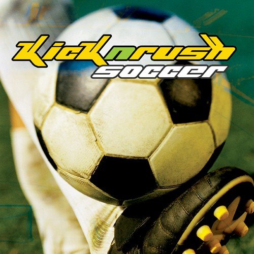 Kick'n'Rush 2006 Images - LaunchBox Games Database