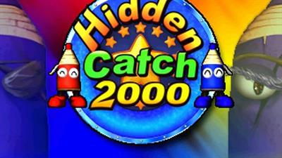Hidden Catch 2000 Images - LaunchBox Games Database