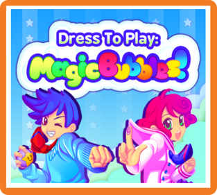 Dress to Play: Magic Bubbles! Images - LaunchBox Games Database